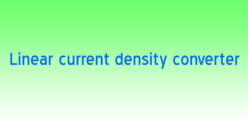 Linear current density converter Android App