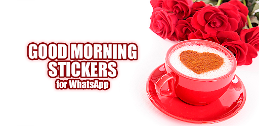Morning Stickers for WhatsApp Android App
