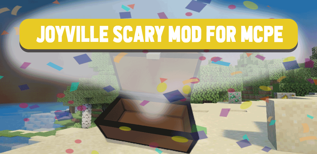 Joyville Scary Mod for MCPE - Latest version for Android - Download APK