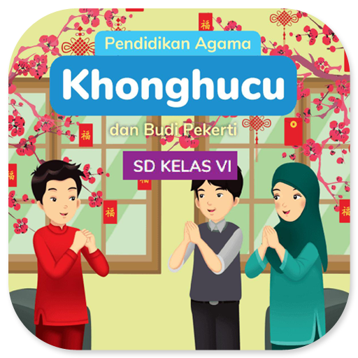 Agama Khonghucu Kls 6 Merdeka - Apps on Google Play