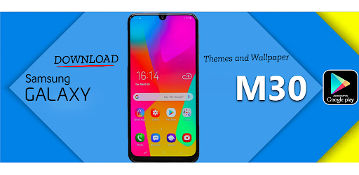 Galaxy m30 | Theme for Samsung galaxy m30 Android App