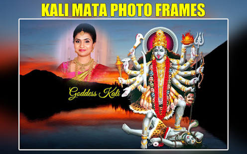 Kali Mata Photo Frames for PC / Mac / Windows 11,10,8,7 - Free Download ...