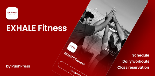 EXHALE Fitness CA Android App