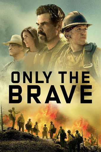 Only the Brave - Google Play 영화