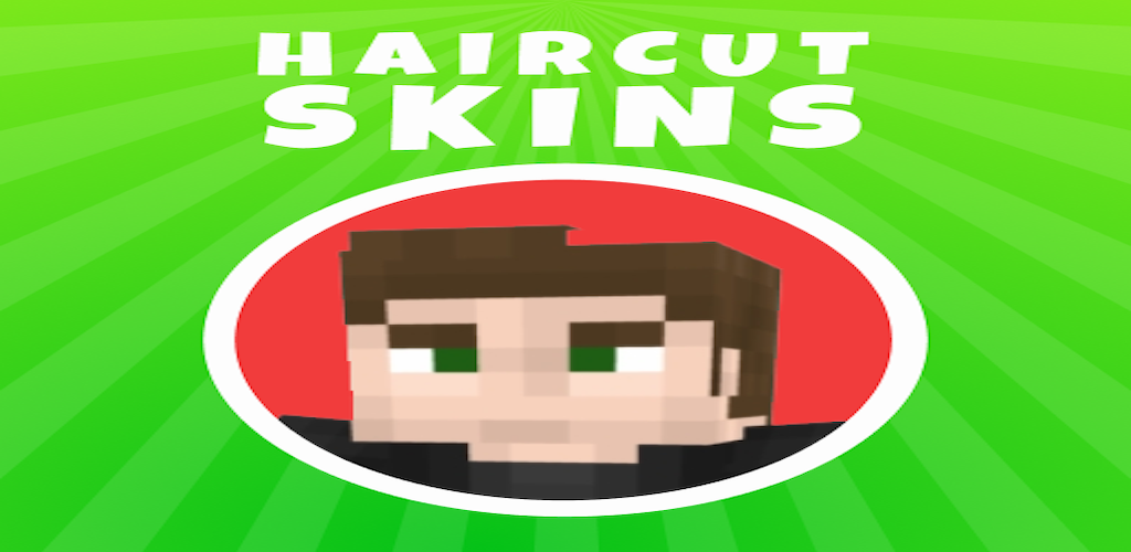 Haircut Skins for Minecraft PE - Latest version for Android - Download APK
