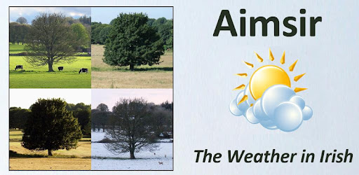 Aimsir - The Weather in Irish Android App