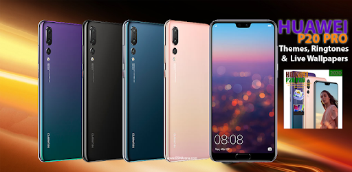 Huawei P20 Pro Ringtone, Keyboard, Theme, Launcher Android App