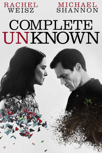 Complete Unknown - Movies on Google Play