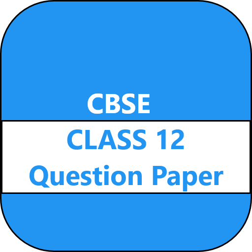 CBSE 12 Class Question Papers for PC / Mac / Windows 11,10,8,7 - Free ...