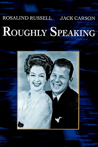 Roughly Speaking - Movies on Google Play Roughly Speaking - Movies on Google Play