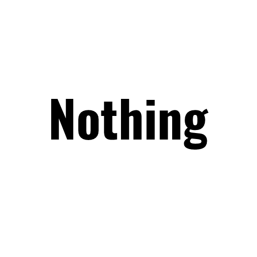 Nothing - Apps on Google Play Nothing - Apps on Google Play