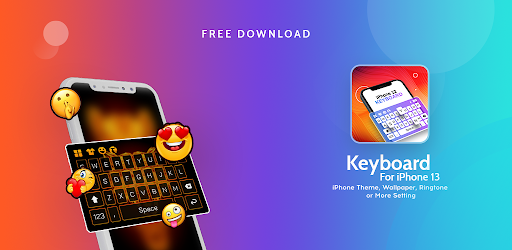 Keyboard For iPhone 13 - iOS Keyboard Android App