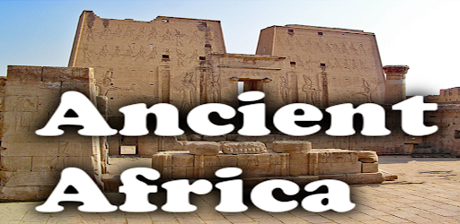 History of Ancient Africa Android App