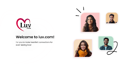 Luv.com:Where real love begins Android App