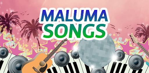 Maluma Songs Android App