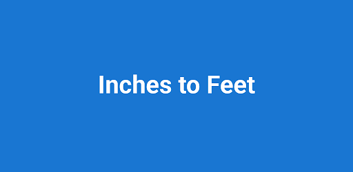 Inches to Feet Converter Android App
