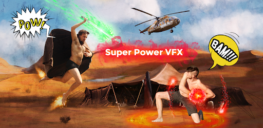 Super Power VFX - Photo editor effects montage app Android App