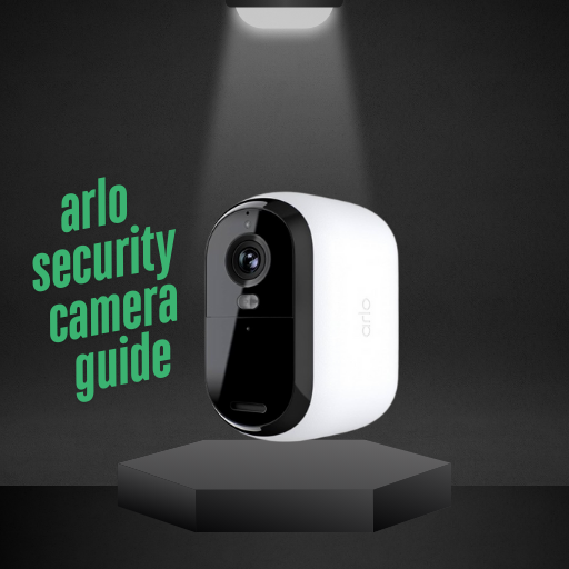 arlo security camera guide - Apps on Google Play