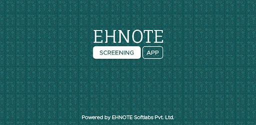 EHNOTE Screening Android App