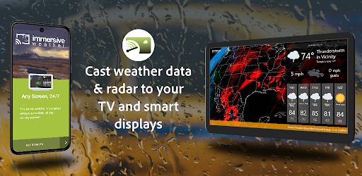 Immersive Weather - Cast Radar Android App
