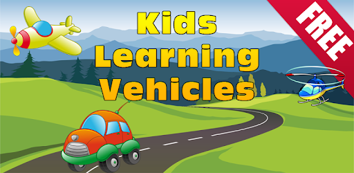 Kids Learning Vehicles Android App