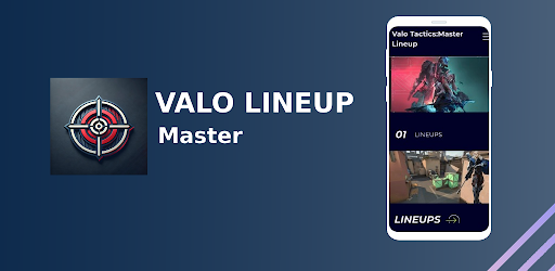 Valo Lineup Master Android App