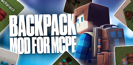 Mods BackPacks for Minecraft Android App