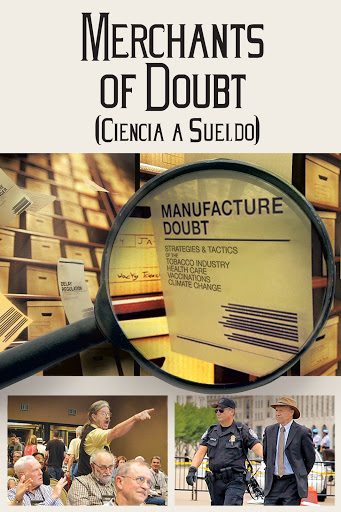 Merchants of Doubt (Ciencia A Sueldo) (V.O.S) - Movies on Google Play