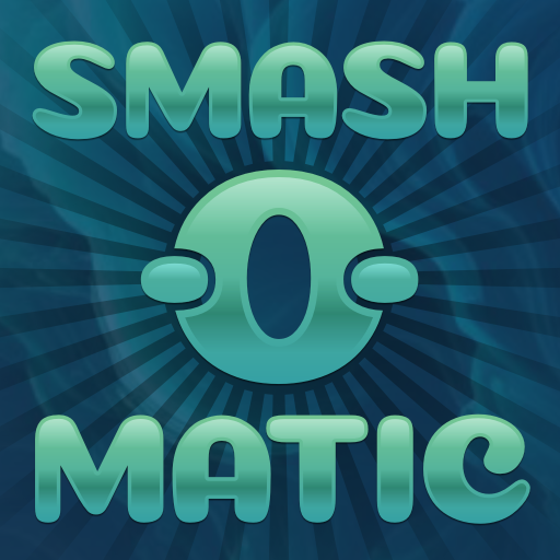 Smash-o-matic - Apps on Google Play