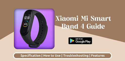 Xiaomi Mi Smart Band 4 Guide Android App