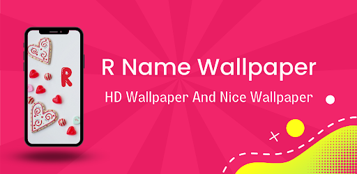 R Name Wallpaper - R Wallpaper Android App