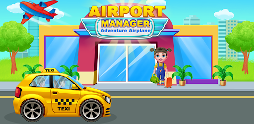 Airport Manager : Adventure Airline Game Android App