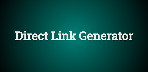 Direct Link Generator - Custom Links Android App