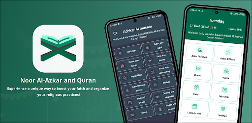 Noor Al-Azkar and Quran Android App