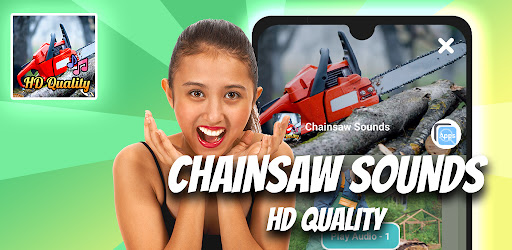 Chainsaw Sounds Android App