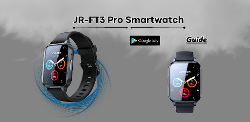 JR-FT3 Pro Smartwatch guide Android App