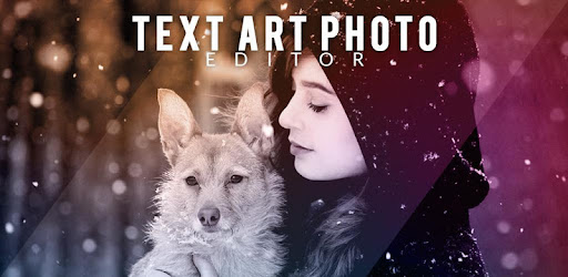 Text Art Photo Editor Android App