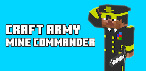 Craft Army – Mine Commander Android App