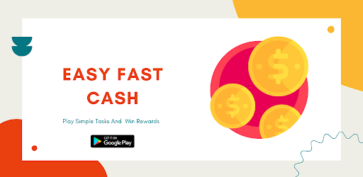 Easy Fast Cash Android App