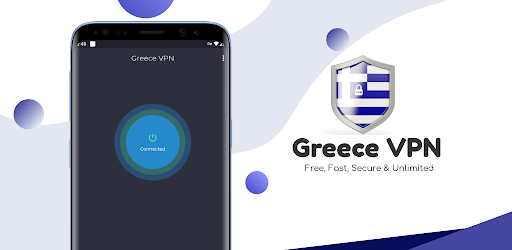 Greece VPN - Get Greece IP Android App