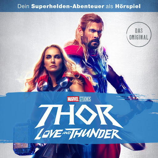Thor - Love and Thunder (Hörspiel zum Marvel Film) (Thor Hörspiel) by ...