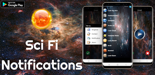 Sci Fi Notifications Android App