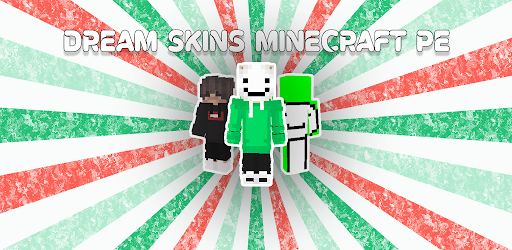 Dream Skins for Minecraft PE Android App