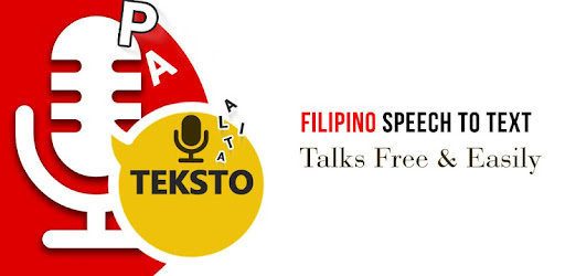 Filipino Speech to Text – Tagalog Voice typing Android App